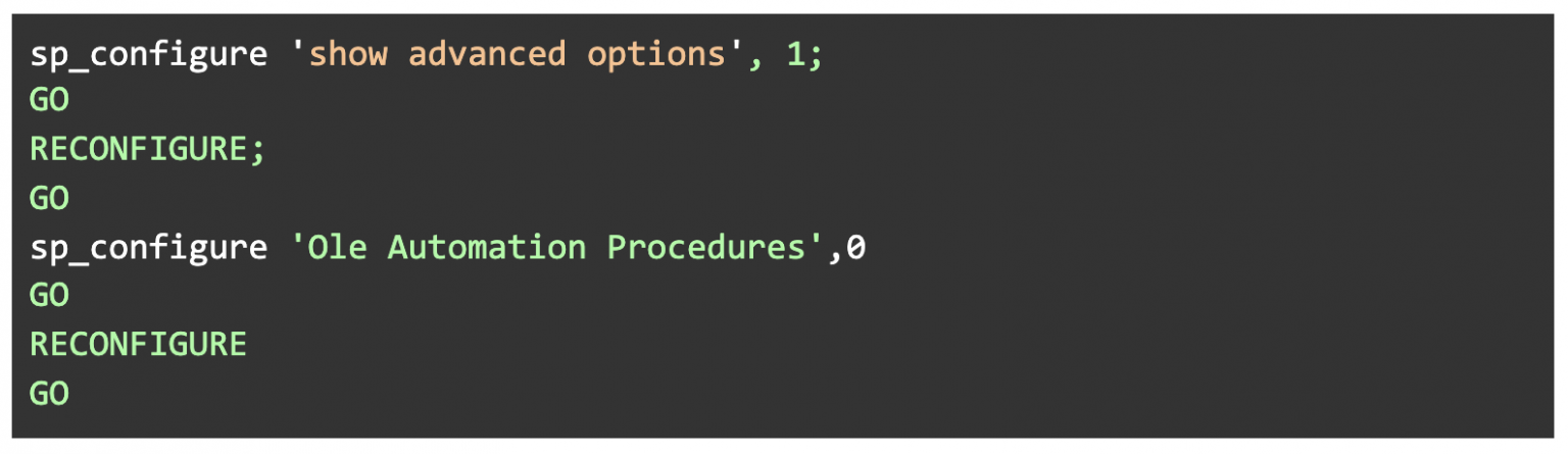 Figure 5: Disable the OLE Automation features of SQL Server.