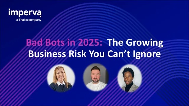 bad bots in 2025 webinar